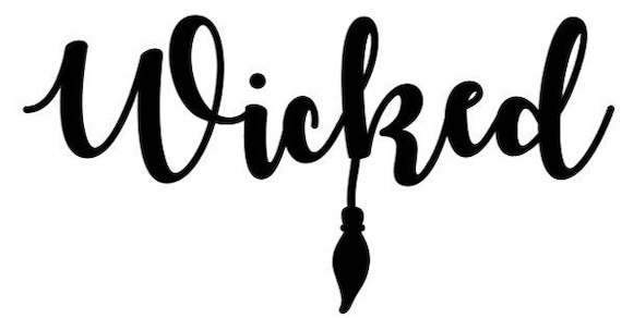 Wicked SVG & JPG Digital Download Cricut Silhouette - Etsy