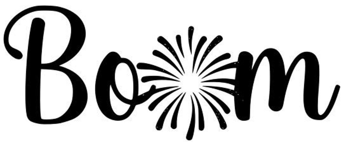 Boom SVG & JPG Digital Download | Cricut | Silhouette - Etsy