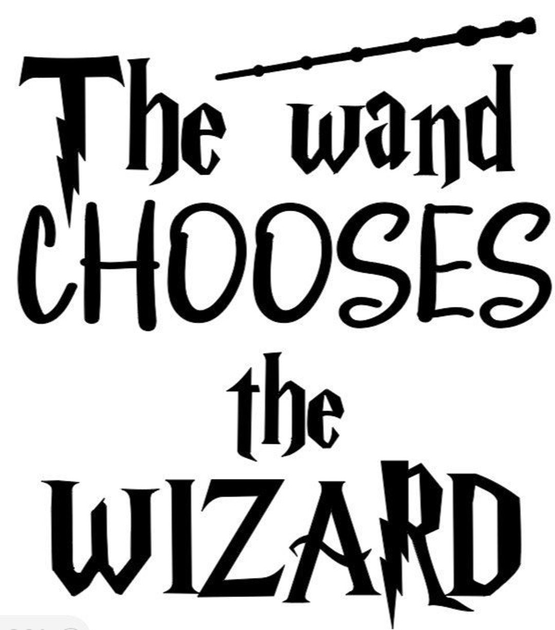 The Wand Chooses the Wizard SVG & JPG Digital Download | Cricut ...