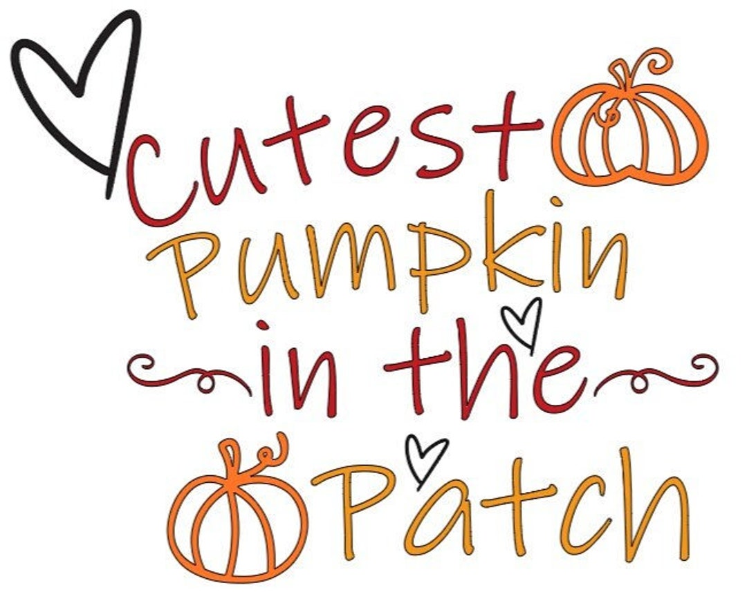 Cutest Pumpkin in the Patch SVG & JPG Digital Download Cricut ...