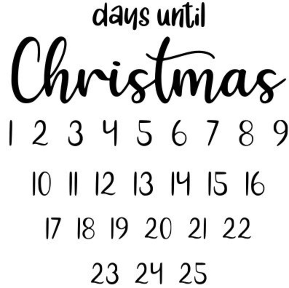 Days Until Christmas Countdown SVG & JPG Digital Download Cricut ...