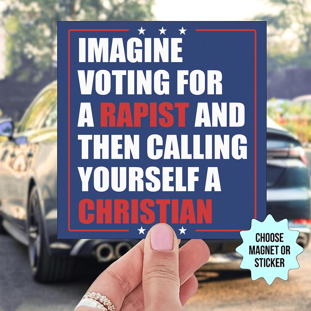 Imagine Telling Your Daughter You Voted for A Rapist PNG, Funny Anti ...