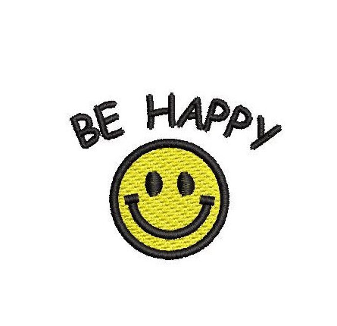 Be Happy Text Quotes Wording Motivation Embroidery Design Embroidery ...