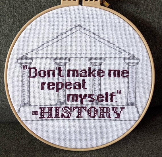 PATTERN: History Cross Stitch Pattern History Don't Make | Etsy