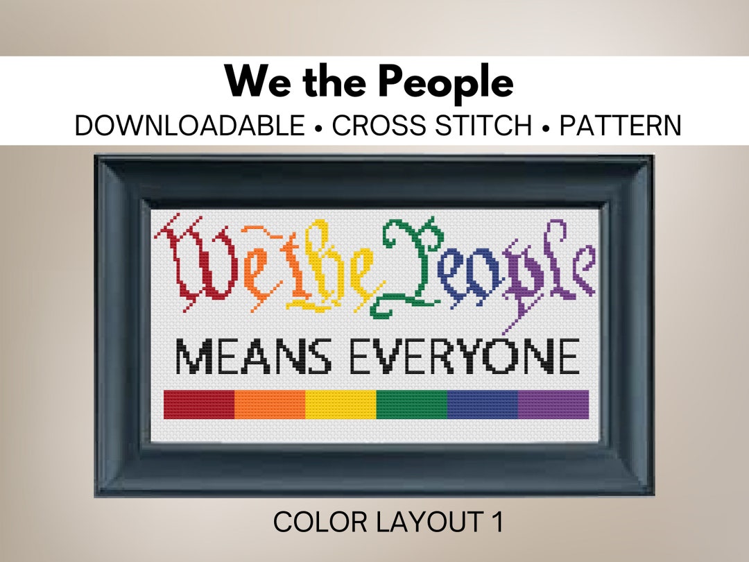 We the People Means Everyone Cross Stitch Pattern PATTERNS ONLY - Etsy
