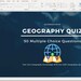 Geography Quiz - Customizable Powerpoint Quiz - Ready to Play Trivia ...