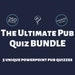 The Ultimate Pub Quiz Bundle - Virtual Games Trivia Night - Five ...