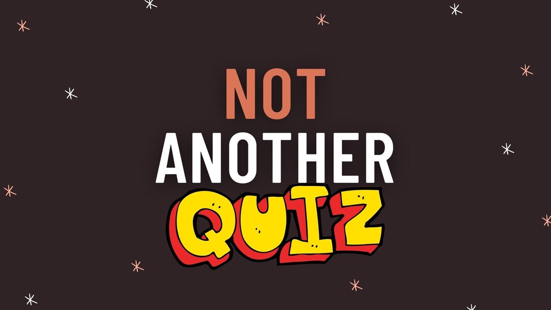 Not Another Quiz - Customizable Powerpoint Quiz - Ready to Play Trivia ...