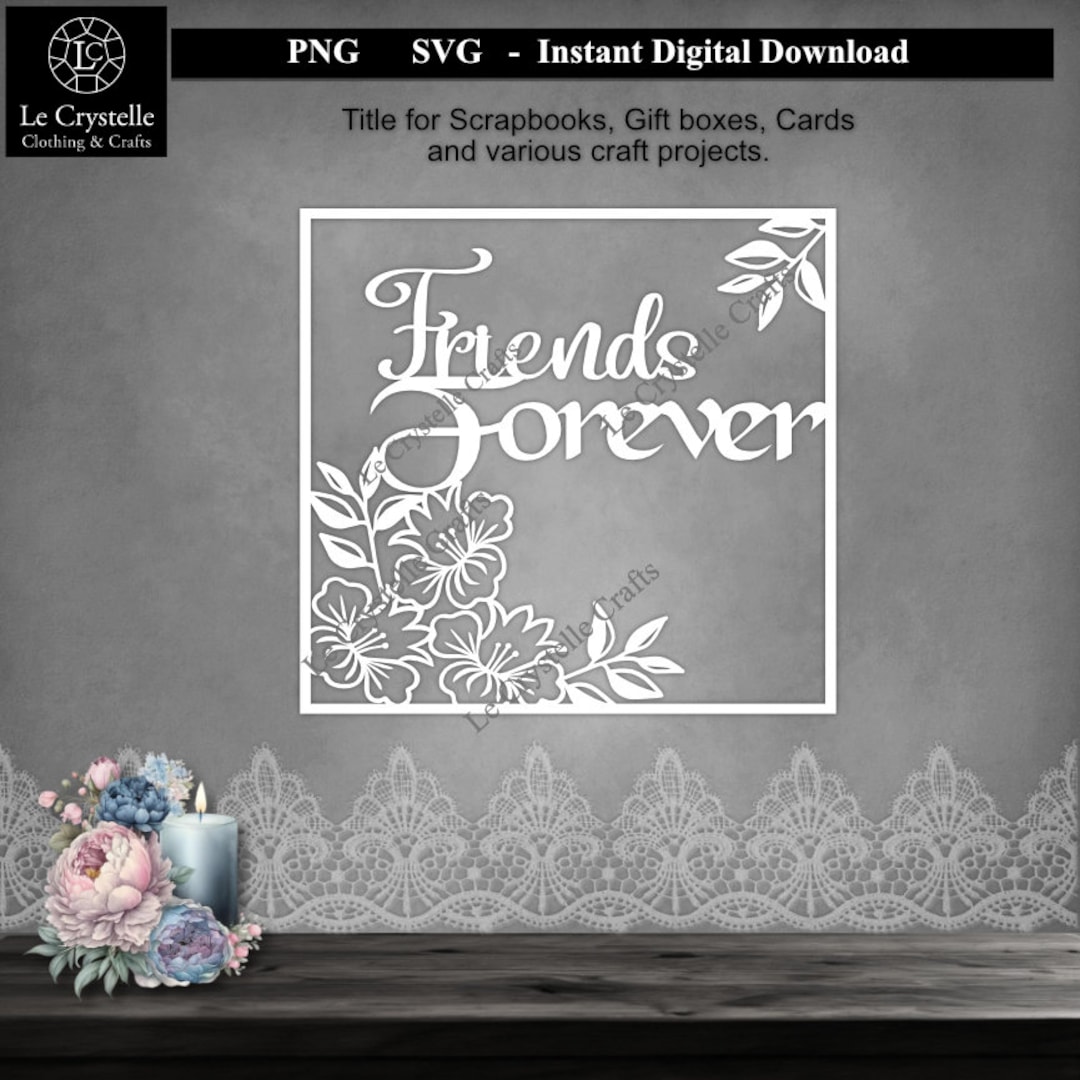 Scrapbook Title/friends Forever Frame Quote/digital Title/card Making ...