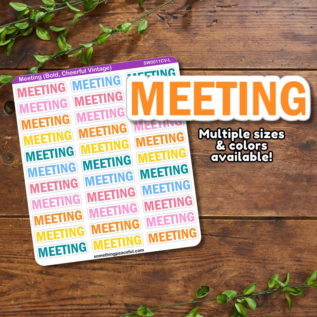 Meeting Bold Text Sticker Sheet - Multiple Sizes and Colors, Matte ...