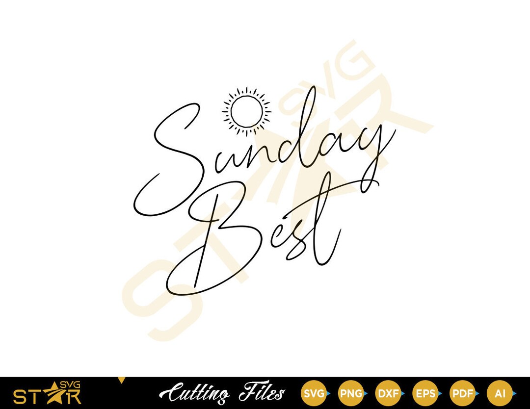 Sunday Best Svg Cute Sunday Svg Sunday SVG Digital Download - Etsy