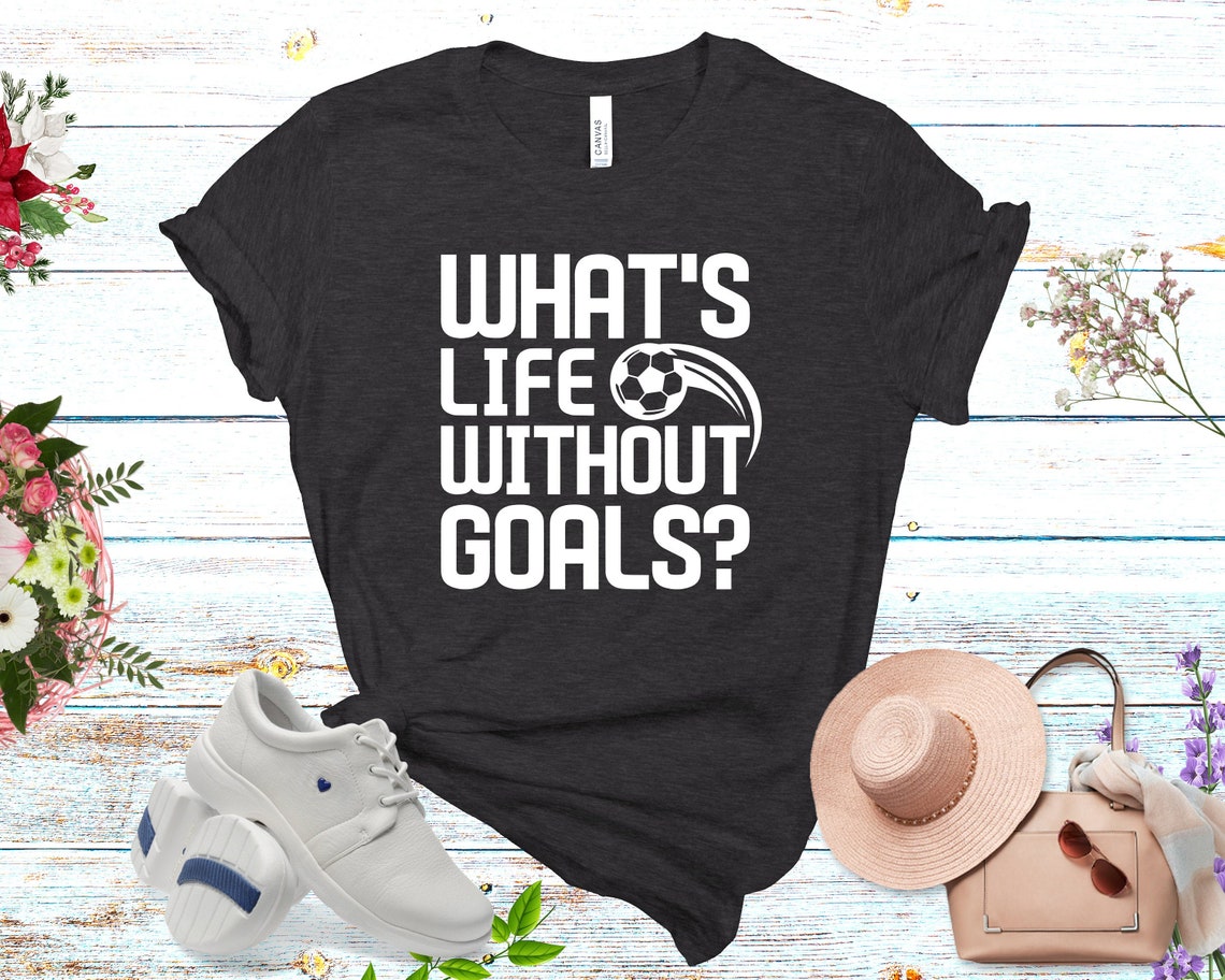 Whats Life Without Goals Svg Soccer Player Svg Girl Boy Ball | Etsy