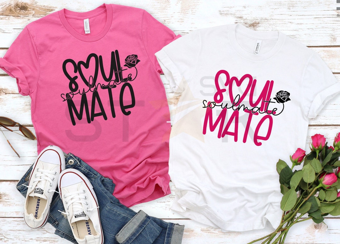 Soulmate SVG Valentine Svg Best Friends Svg Valentines Day - Etsy
