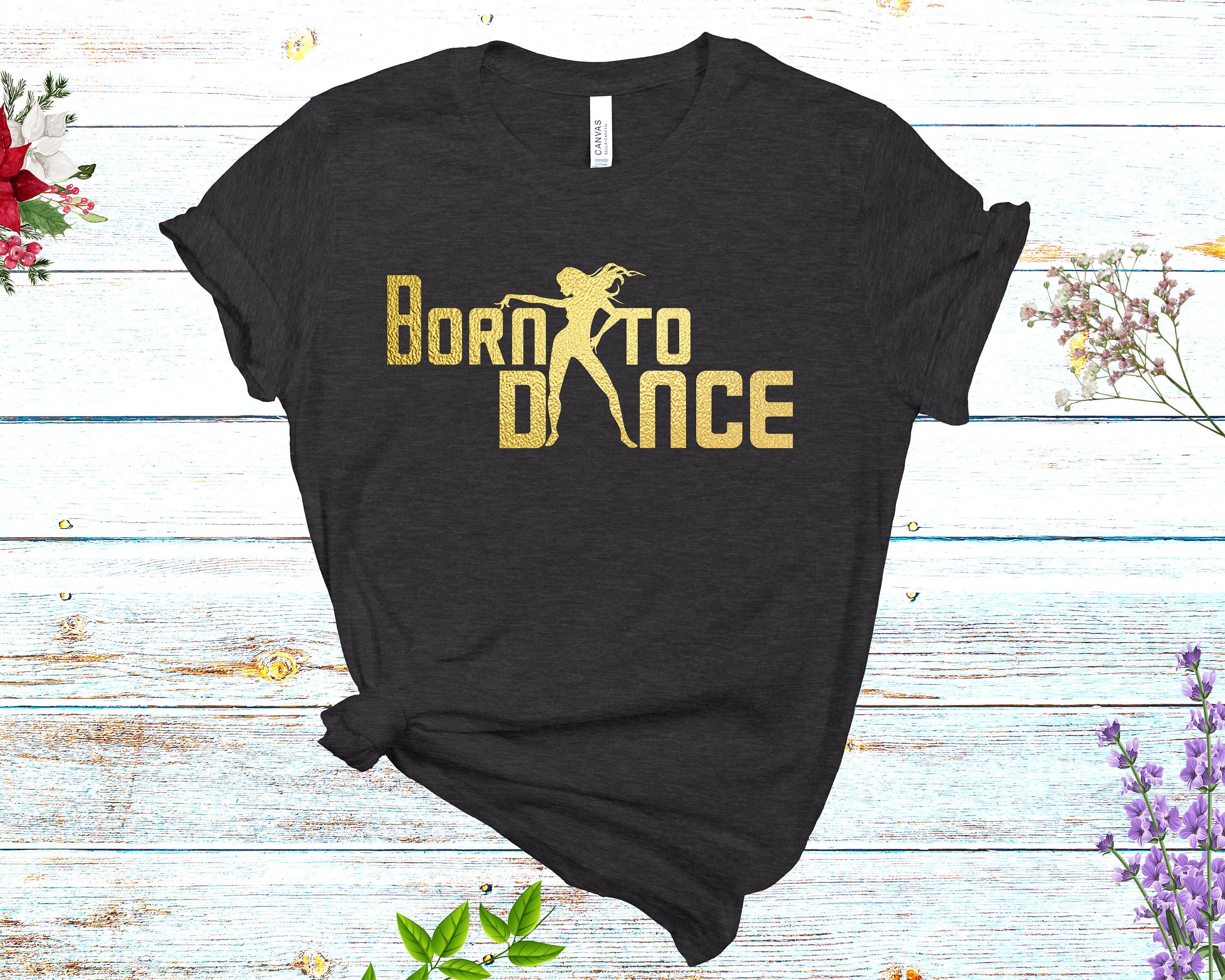 Born to Dance SVG Girl Dance Svg Dance Svg Love Dance Svg - Etsy