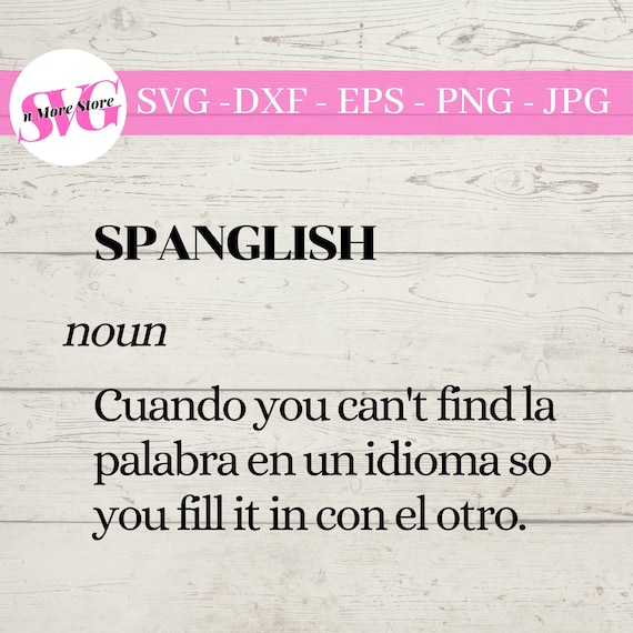 Señales De Spanglish Cuántico Divertidas NAYAGUA N.º 26 By Hellen