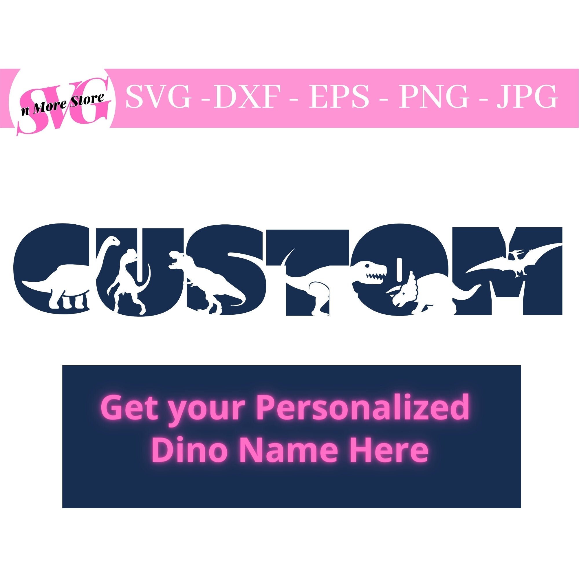 Custom Dino SVG Name made for you Personalized Dinosaur Name | Etsy