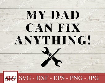 Dad Can Fix Anything - Etsy