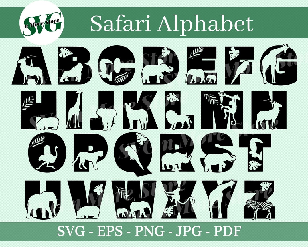Jungle Alphabet SVG PNG EPS Jpg Pdf, Safari Alphabet, Safari Letters ...