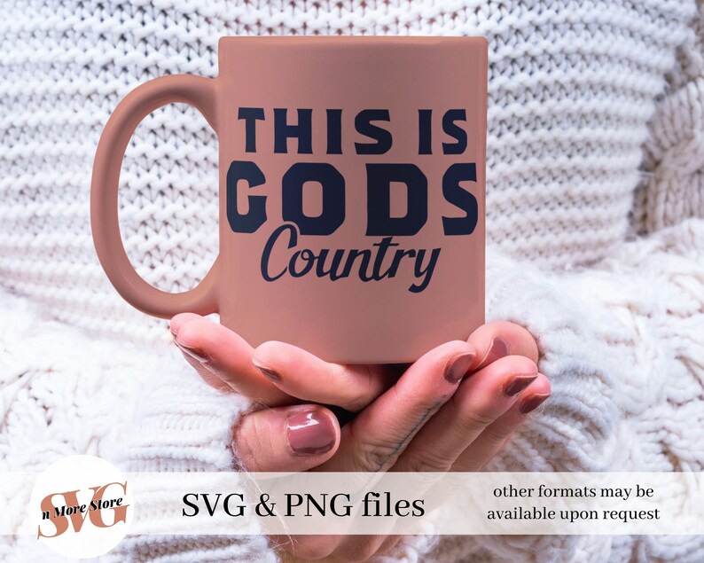 This is Gods Country SVG PNG Files Christian Religious | Etsy