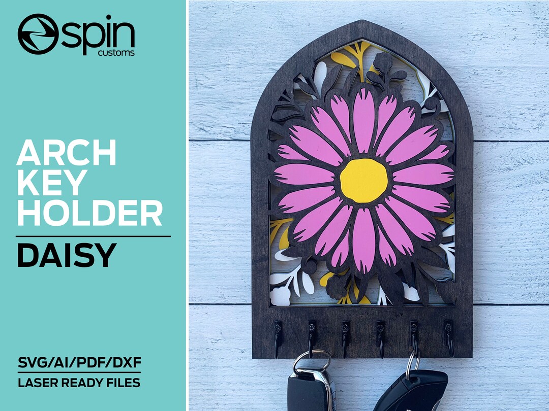 Daisy Arch Key Hanger or Decor - Laser Ready File - Glowforge and All ...