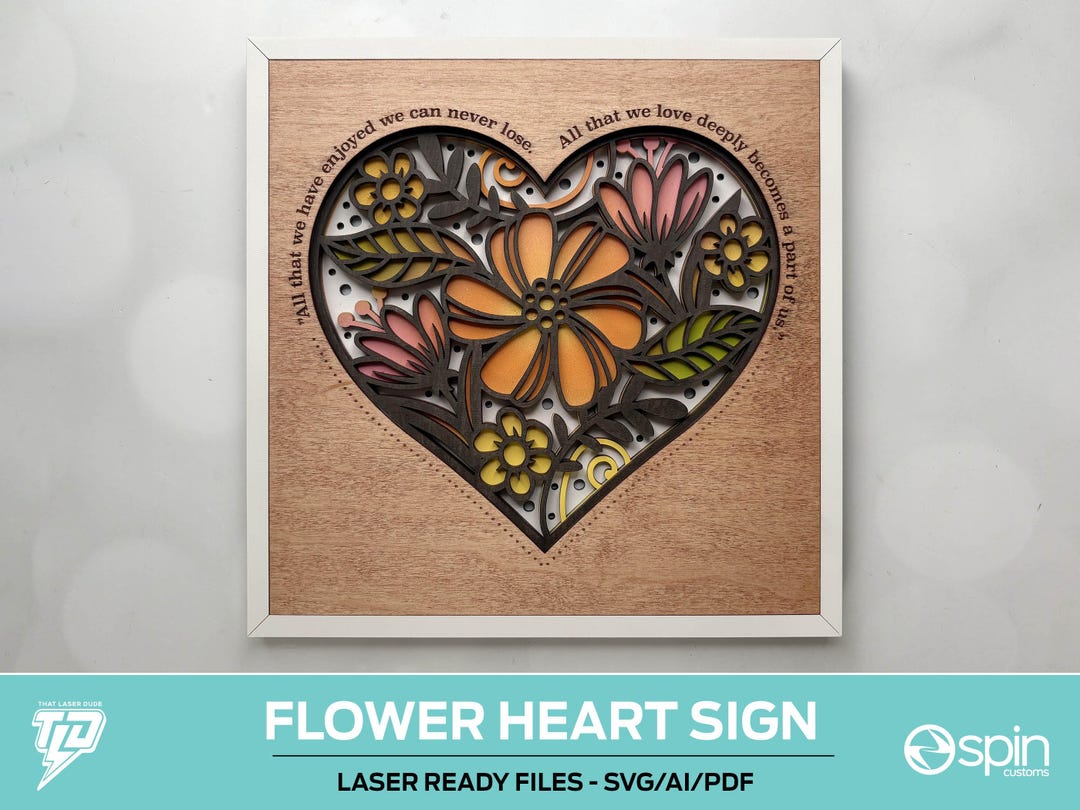Flowers "heart" Layered Sign - Laser Ready Files - All Lasers - Etsy