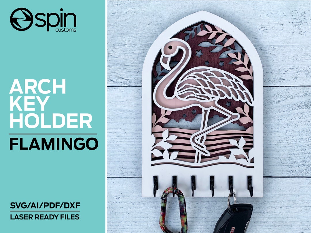 Flamingo Arch Key Hanger or Decor - Laser Ready File - Glowforge and ...