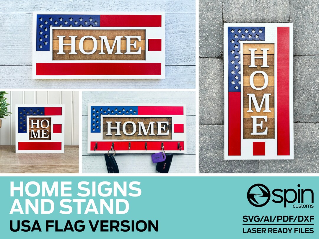 USA Flag Home Signs, Key Hanger and Stands - Laser Ready File ...