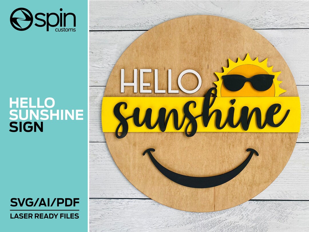 Hello Sunshine Sign - Laser Cut File - Etsy