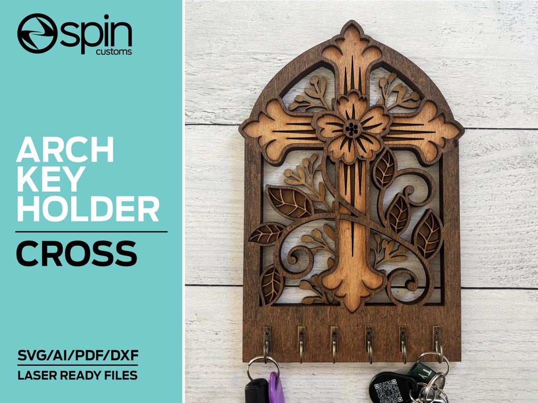Cross Arch Key Hanger or Decor - Laser Ready File - Glowforge and All ...