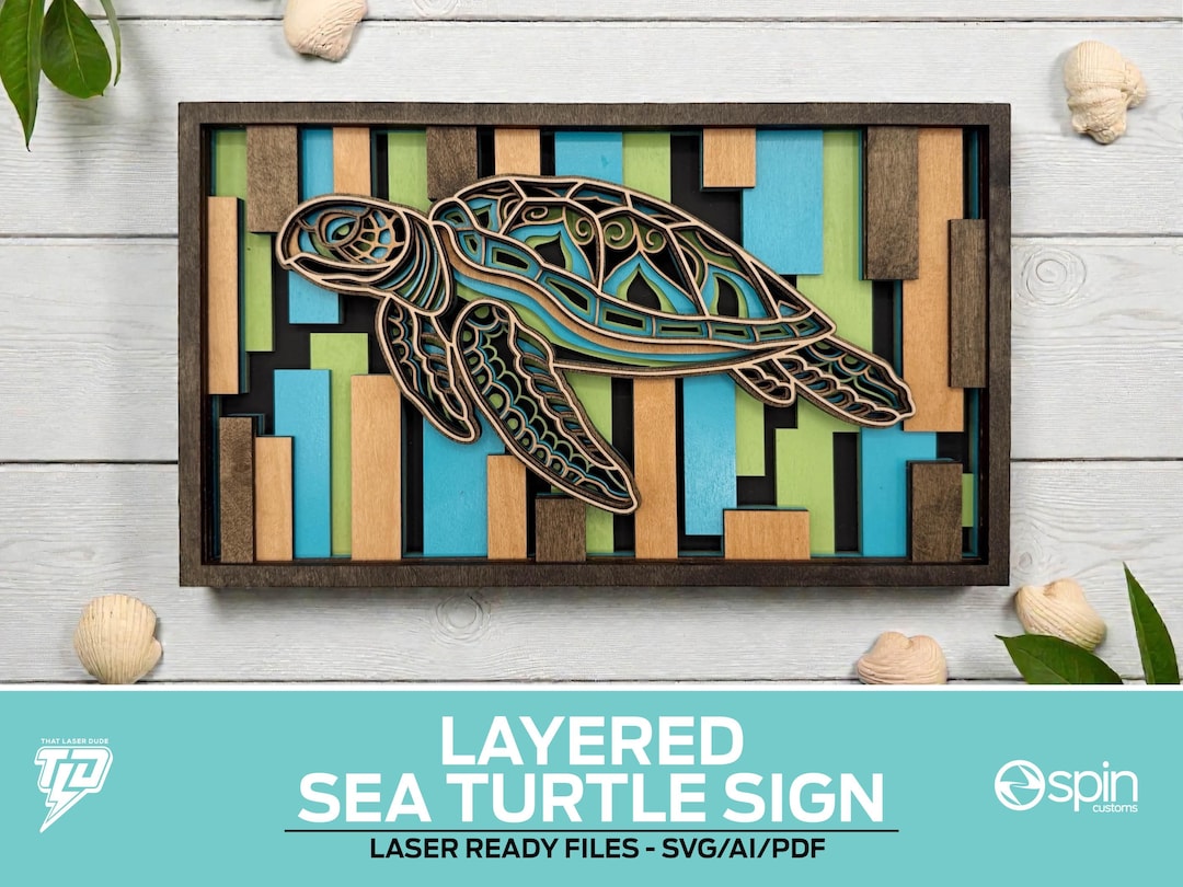 Layered Sea Turtle Sign - Laser Ready File - All Lasers - Etsy