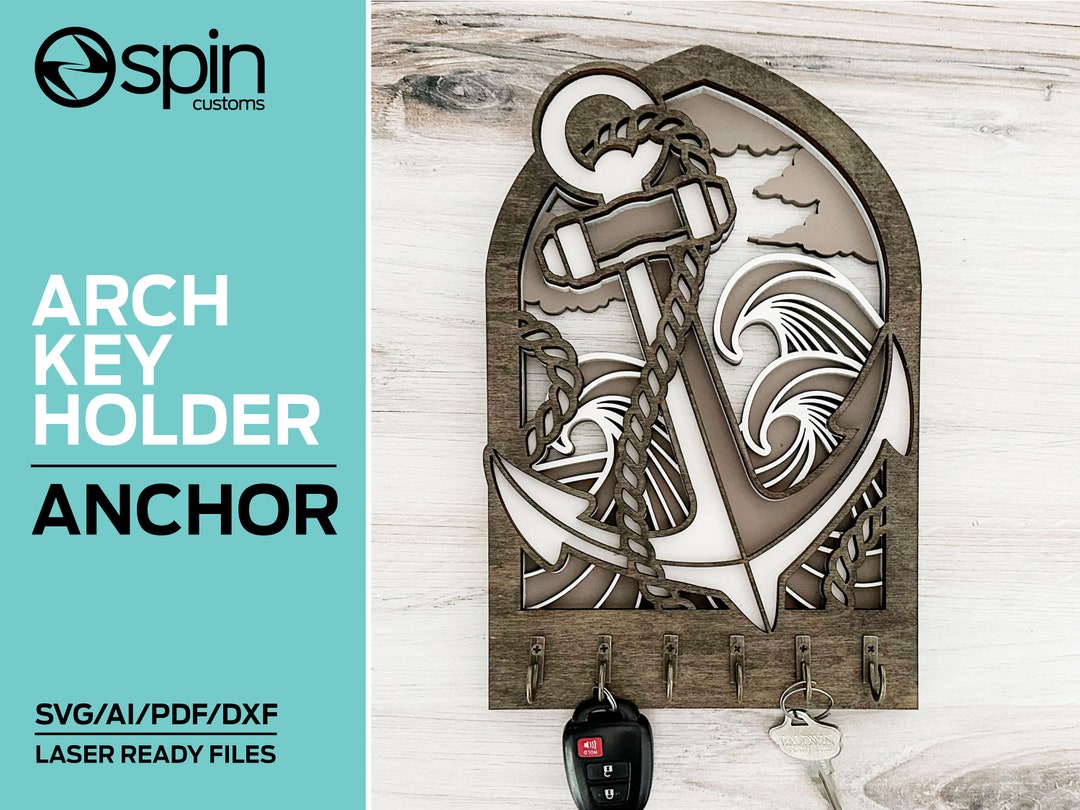 Anchor Arch Key Hanger or Decor - Laser Ready File - Glowforge and All ...
