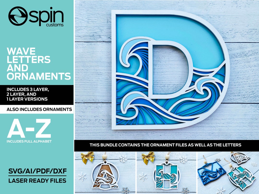 Wave Letters AND Ornaments - Laser Cut Files - Includes Full Alphabet ...