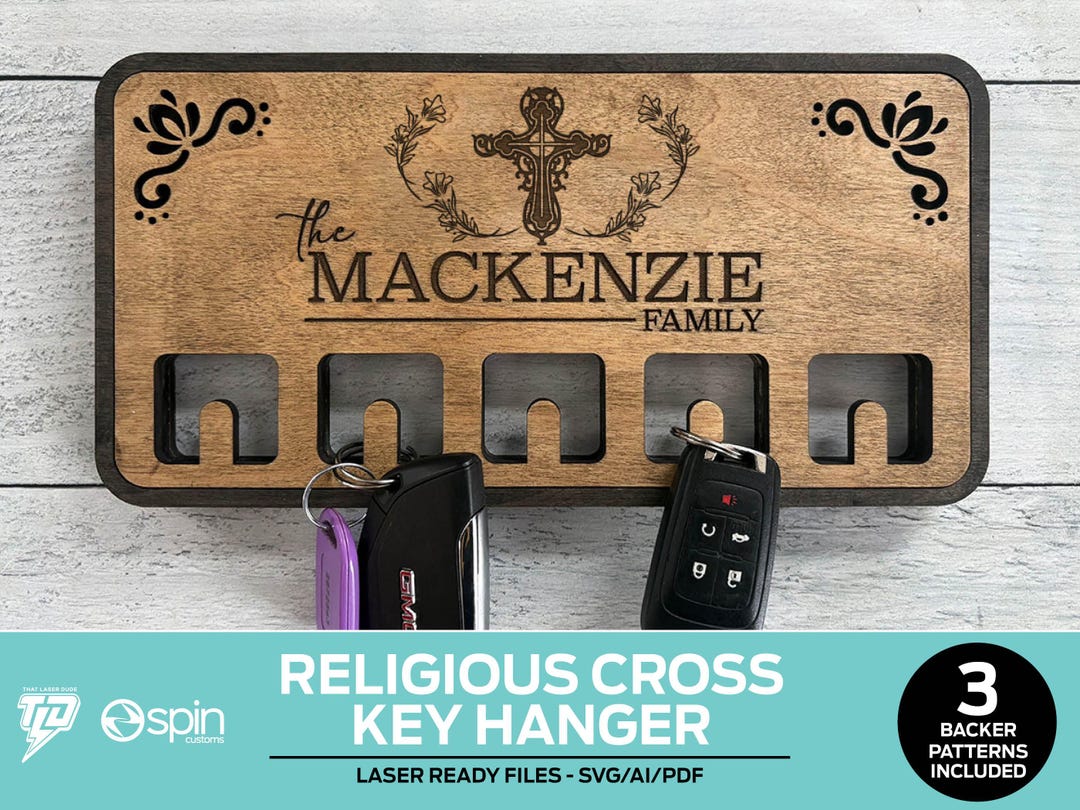 Religious Cross Engraved Key Hanger - 3 Backer Options - Laser Ready ...