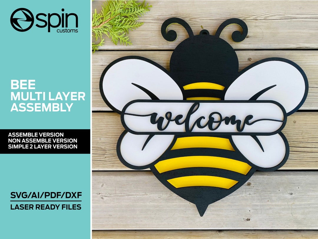 Multi-layer Assemble and Non Assemble BEE Sign - Laser Cut File - Etsy