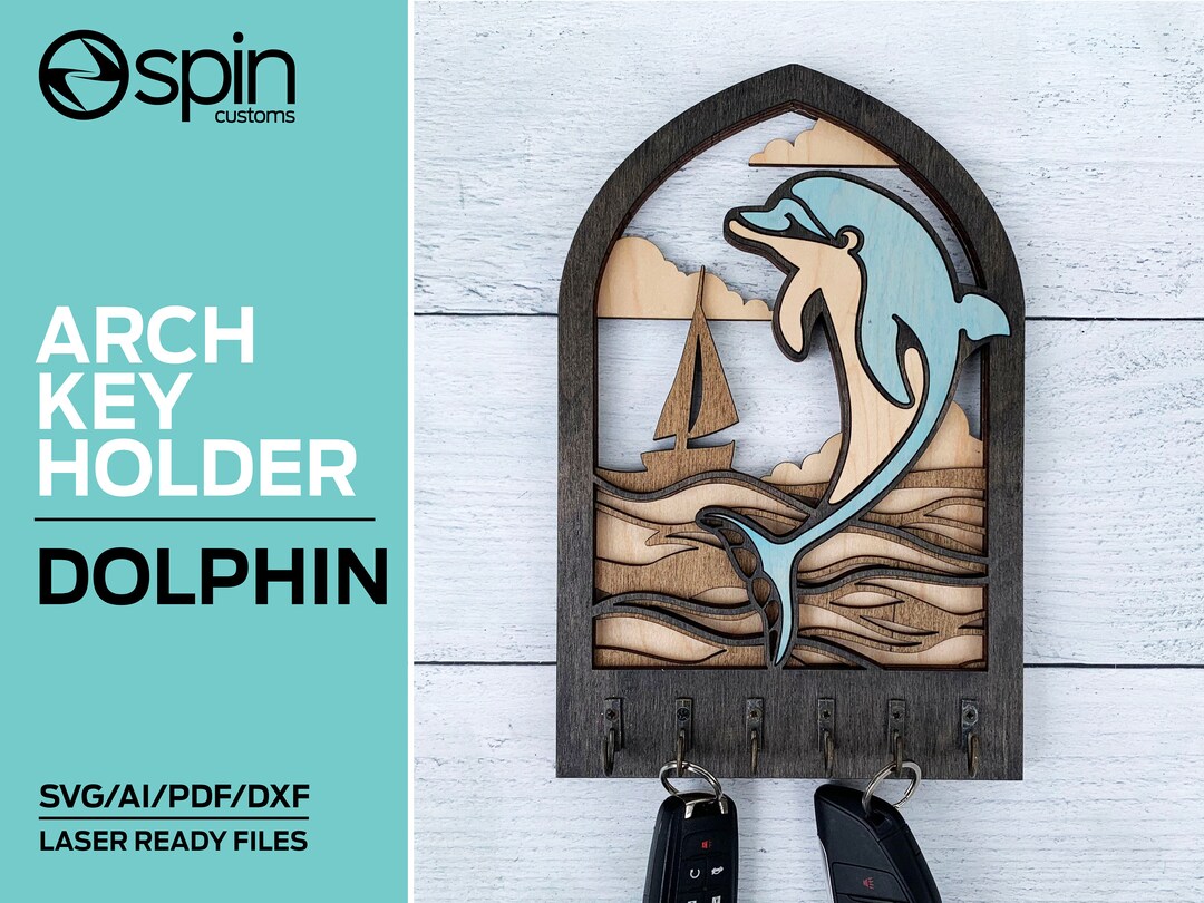 Dolphin Arch Key Hanger or Decor - Laser Ready File - Glowforge and All ...