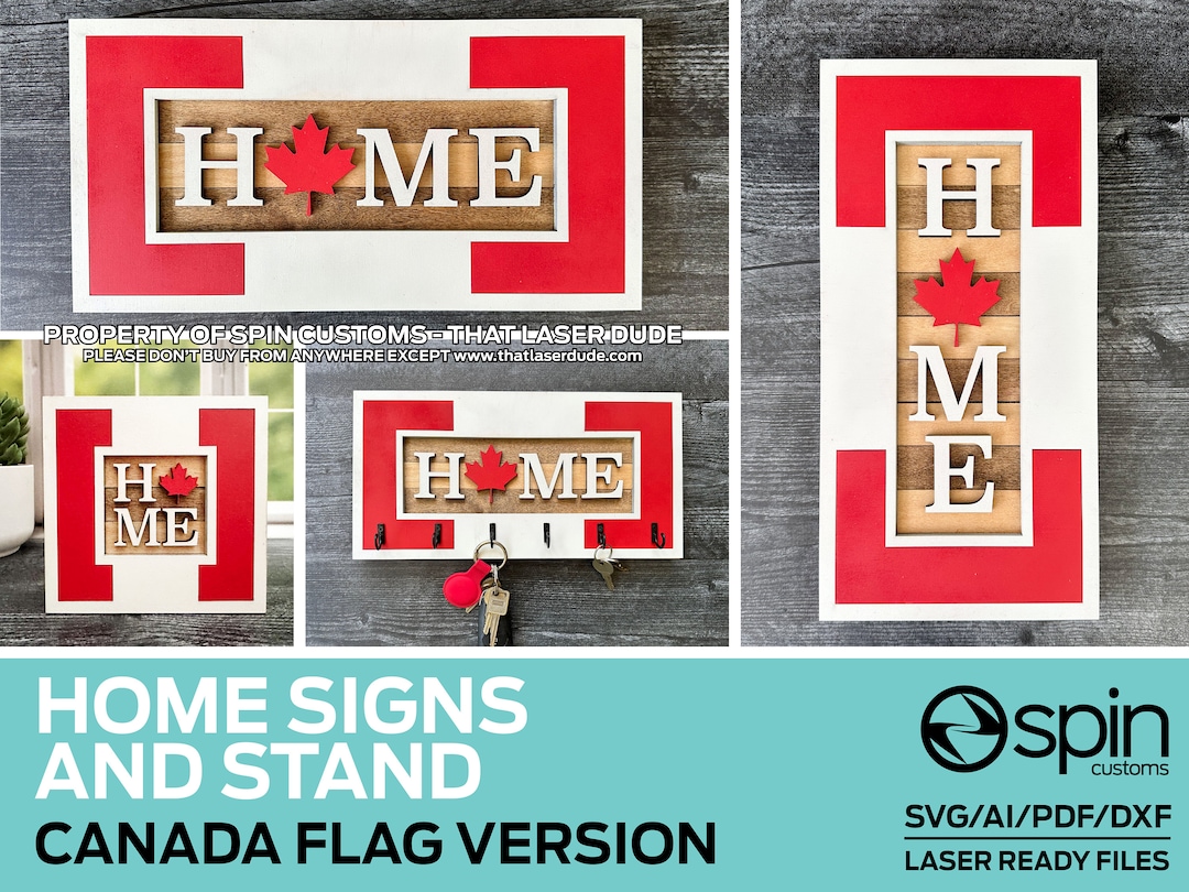 Canada Flag Home Signs, Key Hanger and Stands - Laser Ready File ...