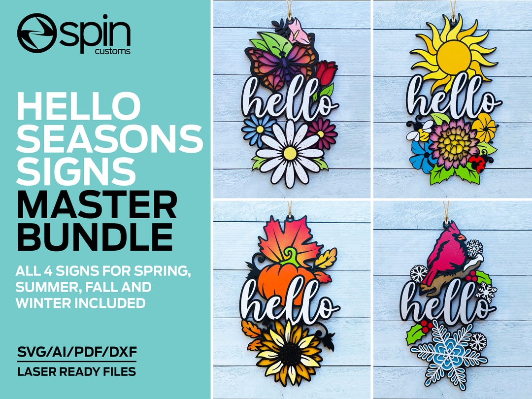 Hello Season Signs - Master Bundle - All Seasons - Laser Ready File ...
