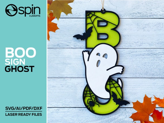 Ghost BOO Sign Halloween Laser Ready File Glowforge and - Etsy