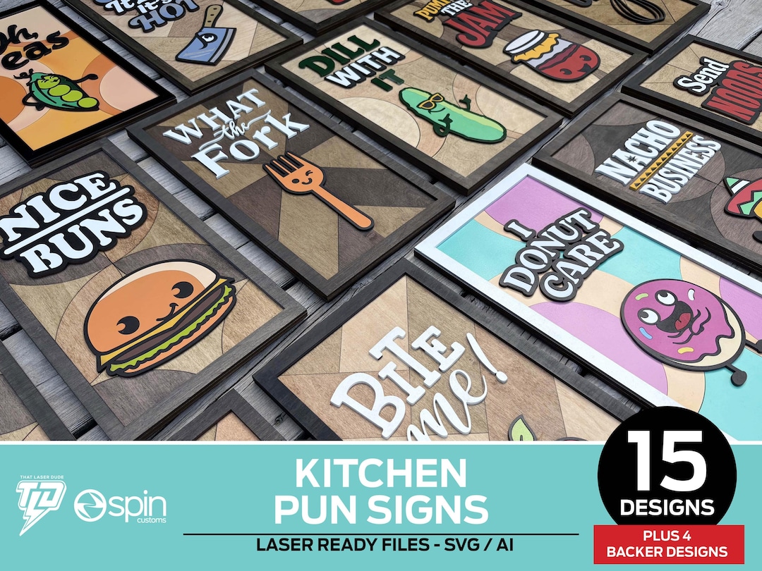 Kitchen Pun Signs - 15 Designs - Laser Ready Files - All Lasers - Etsy