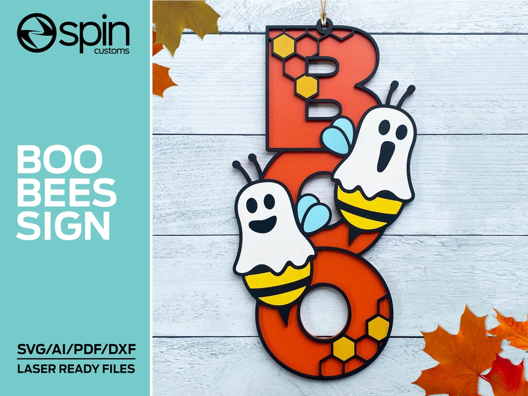 BOO BEES Sign - Halloween - Laser Ready File - Glowforge and Other ...