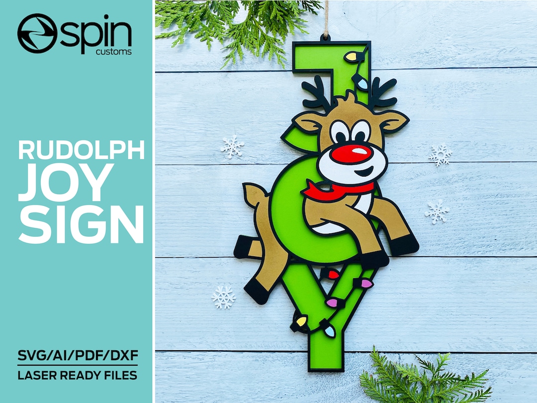 Rudolph Reindeer JOY Sign - Christmas - Laser Ready File - Glowforge ...