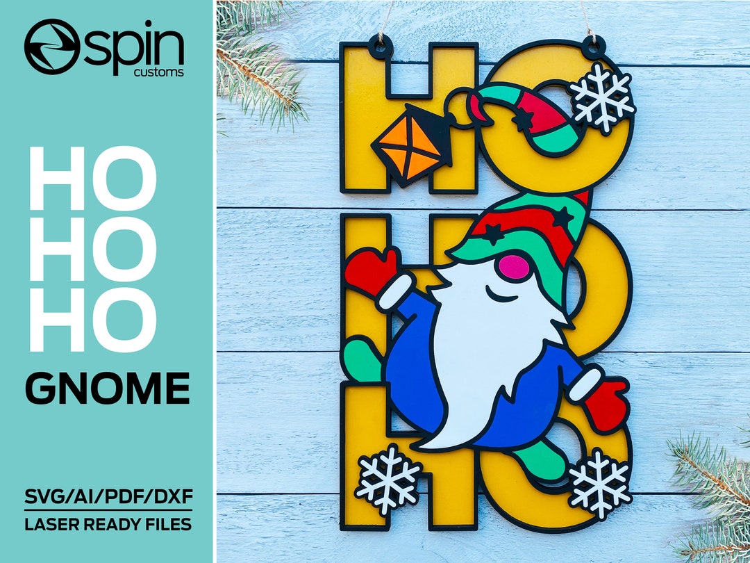 Gnome HO HO HO Sign - Christmas - Laser Ready File - Glowforge and ...
