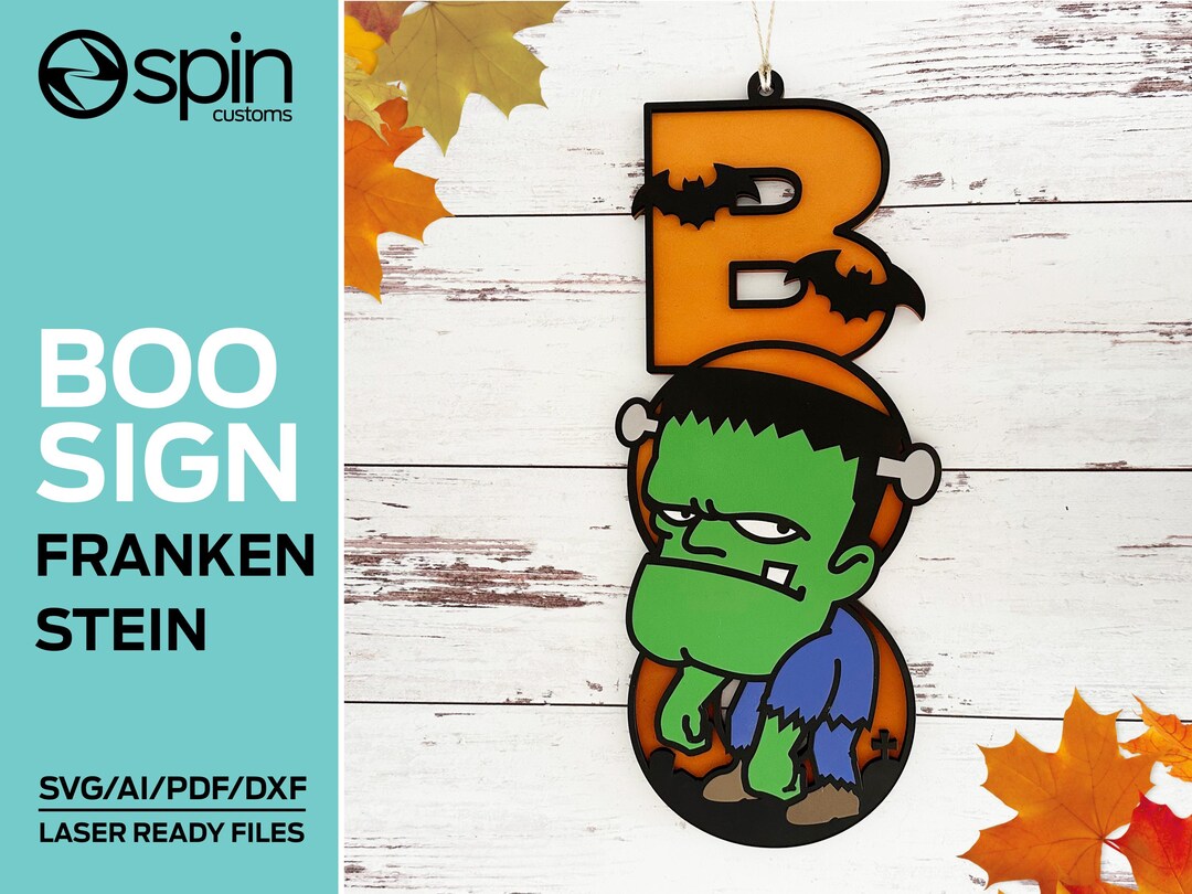 CUTE FRANKENSTEIN "boo" Sign - Halloween - Laser Ready File - Glowforge ...