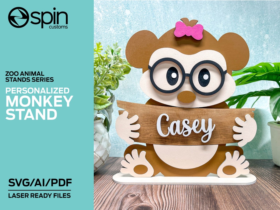 Monkey Stand - Personalizable - Laser Ready File - Glowforge and All ...