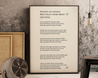 Do Not Go Gentle Into That Good Night Poster - Etsy