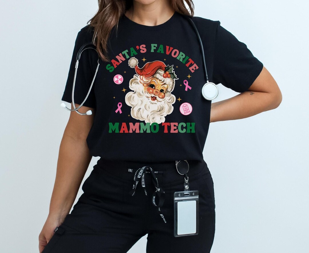 Santa's Favorite Mammo Tech Tshirt, Mammo Christmas Shirt, Rad Tech ...