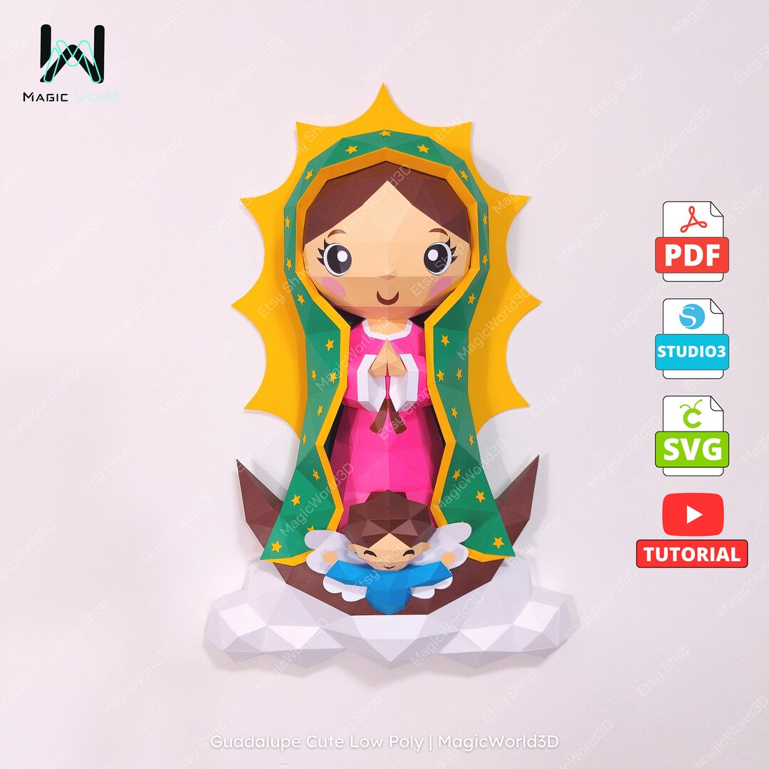 Guadalupe Cute Papercraft, Pdf Template, Paper Sculpture Guadalupe, Low ... Guadalupe Cute Papercraft, Pdf Template, Paper Sculpture Guadalupe, Low ...