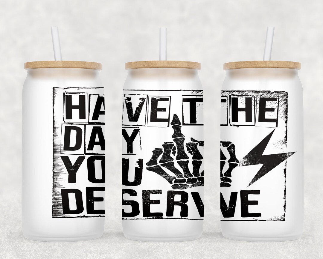 Have the Day Frosted Glass Cup With Clear Straw and Bamboo Lid - Etsy