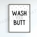 Wash Your Butt Printable - Etsy