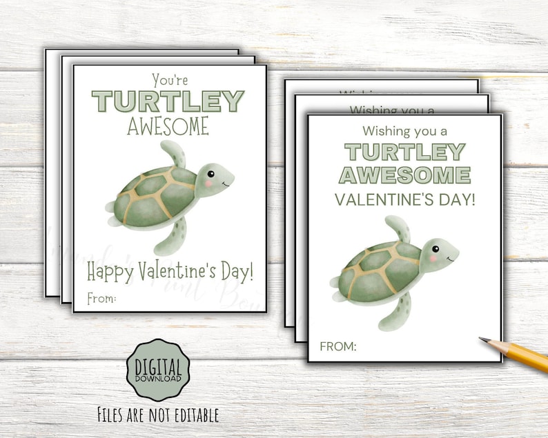 Turtle Valentine, You Are Turtley Awesome, Wishing You a Turtley ...
